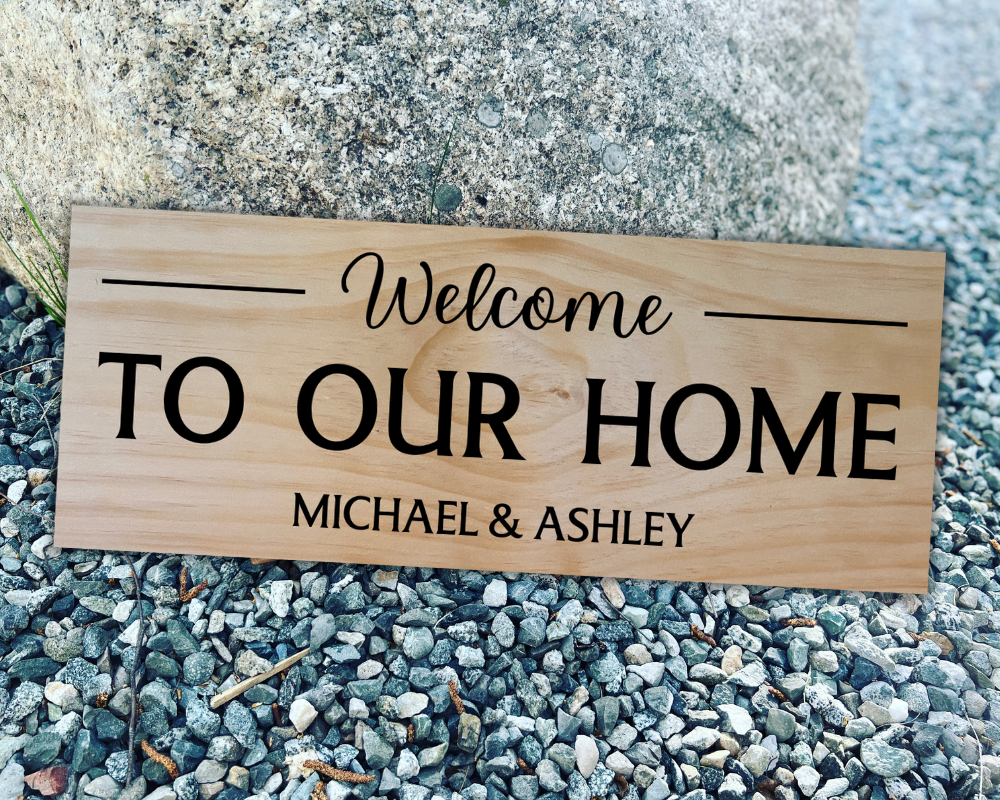 Simple Welcome Home/Cabin Name Sign — Chugach Wood Co.